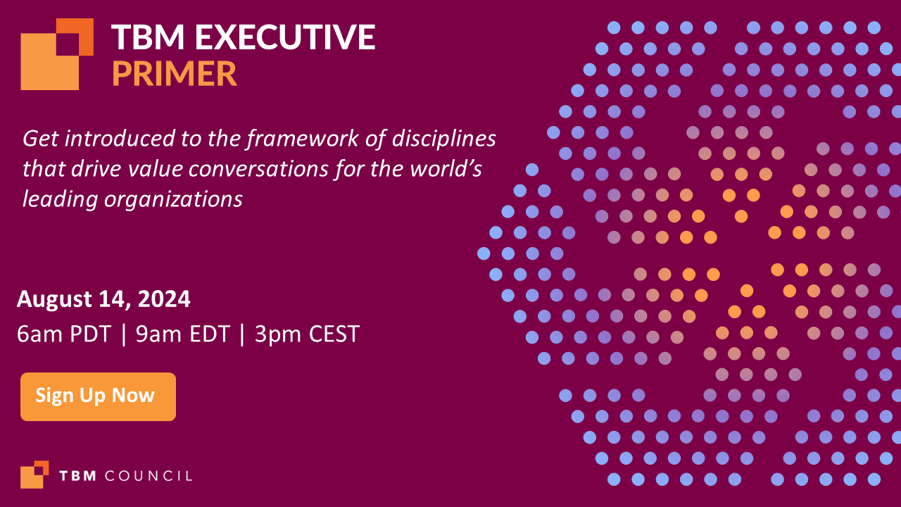 Technology Business Management (TBM) Executive Primer - TBM Council