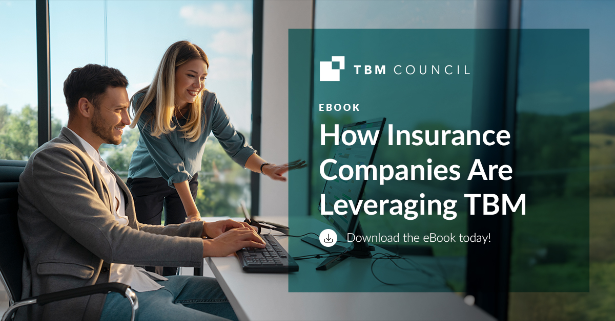 How Insurance Companies Are Leveraging TBM - TBM Council